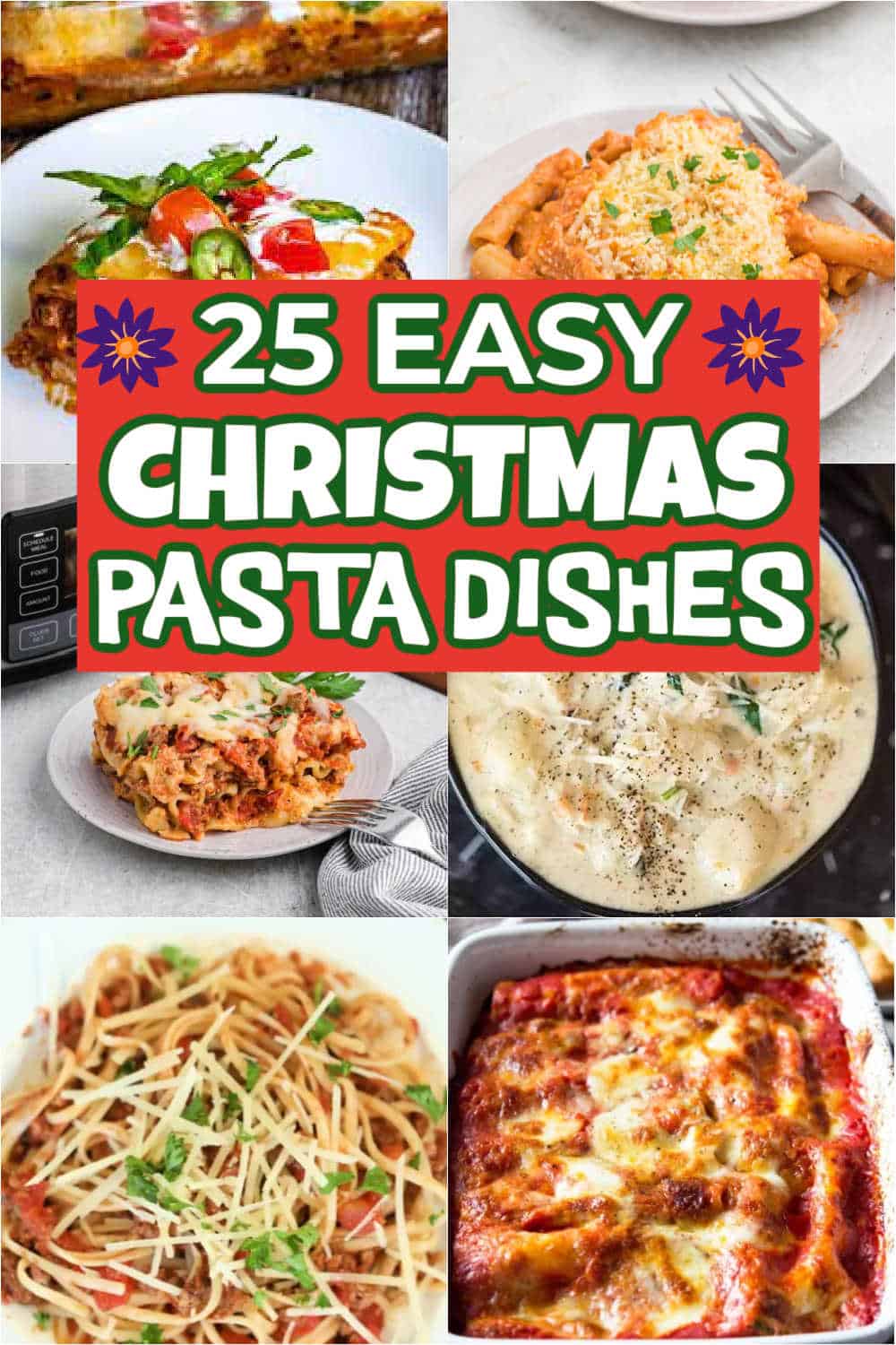 25 Best Christmas Pasta Dishes - christmasonadime.com