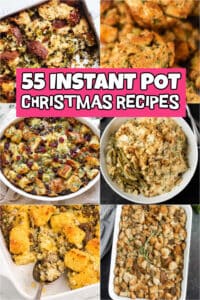 55 Best Instant Pot Christmas Recipes - christmasonadime.com