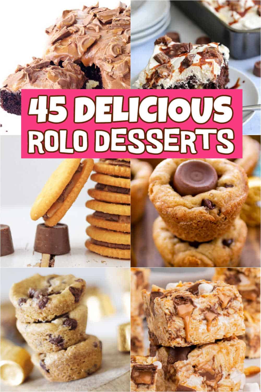 45 Delicious Rolo Desserts - christmasonadime.com